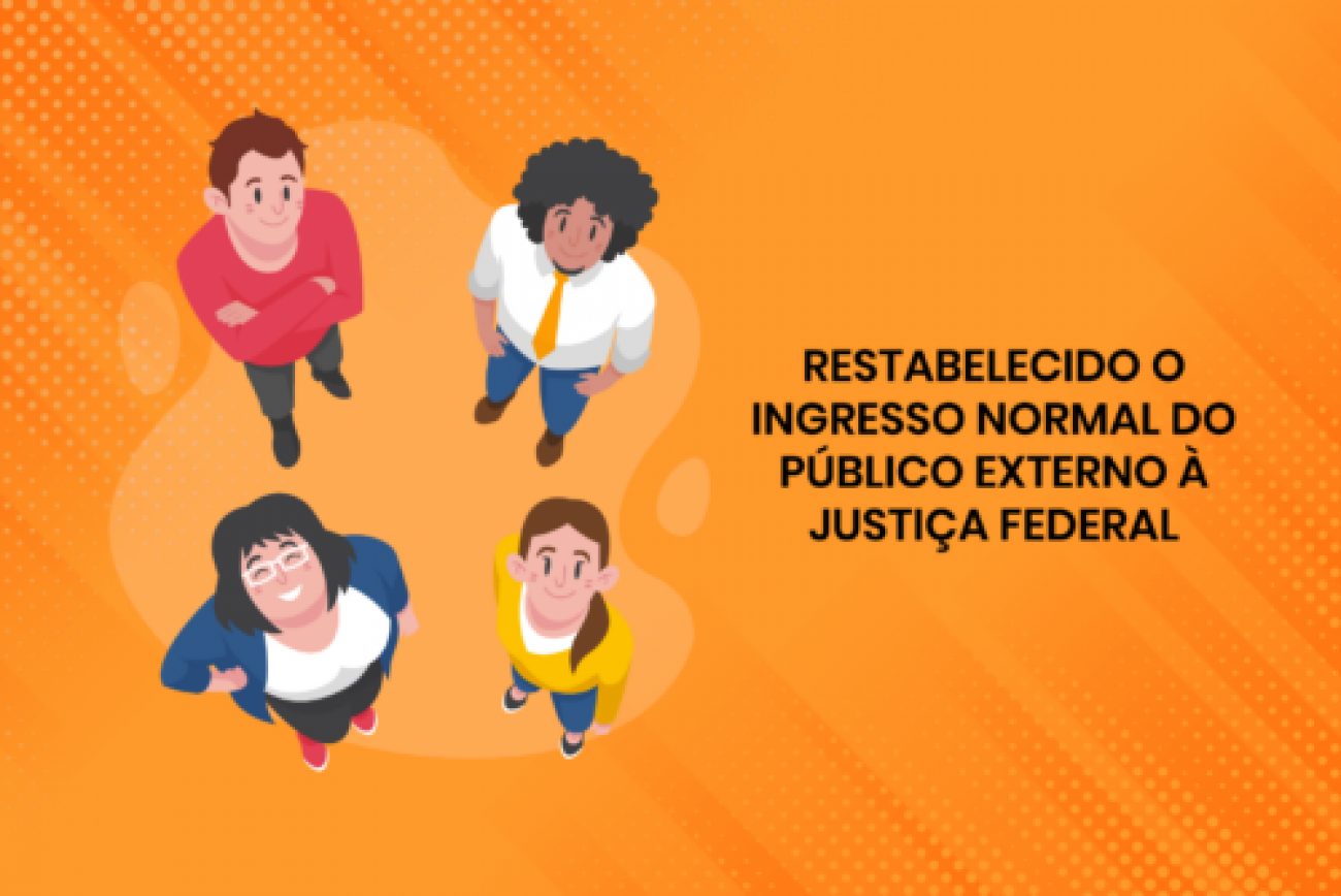 Restabelecido o ingresso do público externo à Justiça Federal